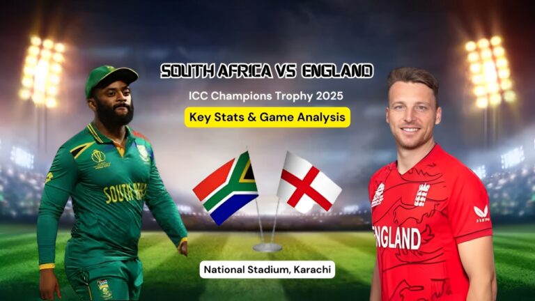 South Africa vs England ICC Champions Trophy: Key Stats & Game Analysis